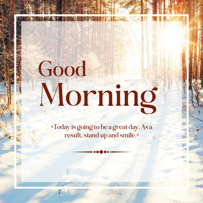 good morning Template | PosterMyWall