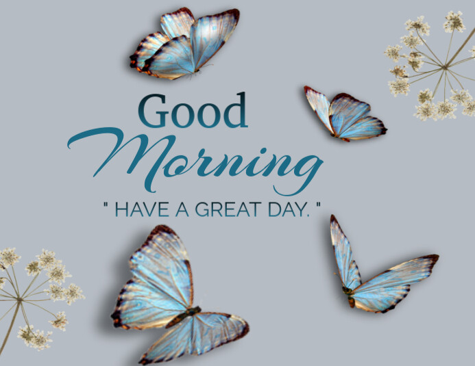 Good morning Template | PosterMyWall