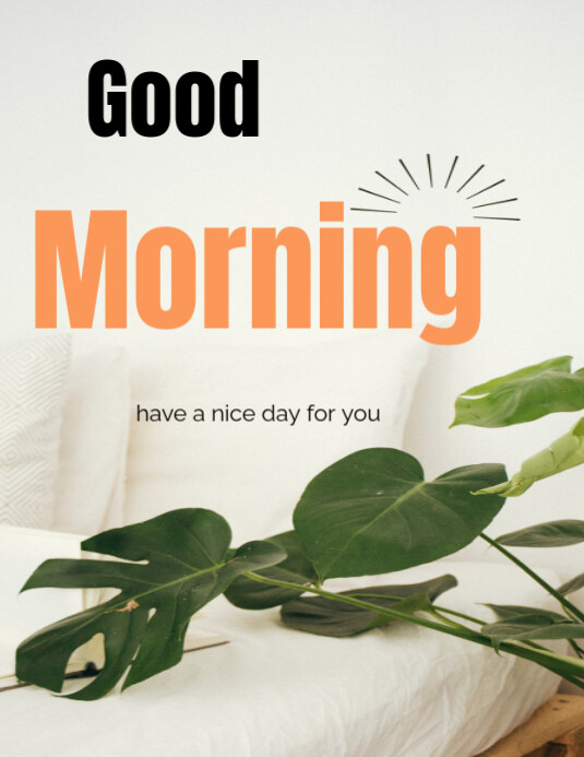Good morning Template | PosterMyWall