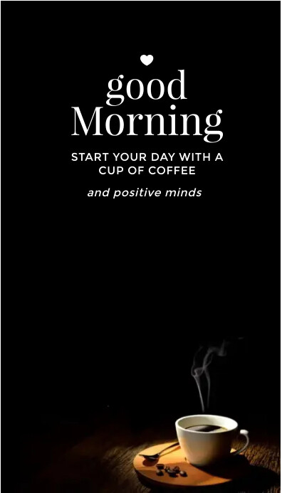 Good Morning Template | PosterMyWall