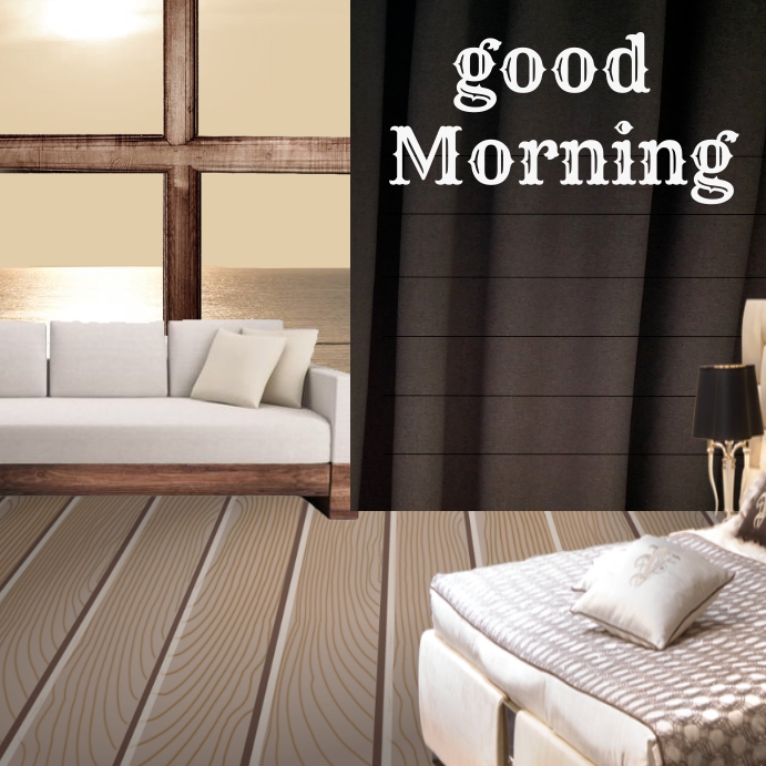 GOOD MORNING Template | PosterMyWall