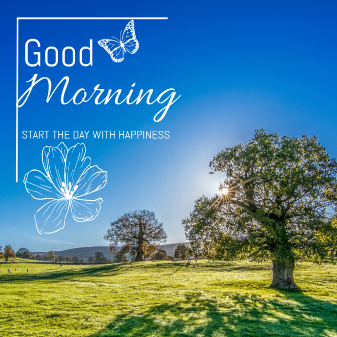 Good morning Template | PosterMyWall