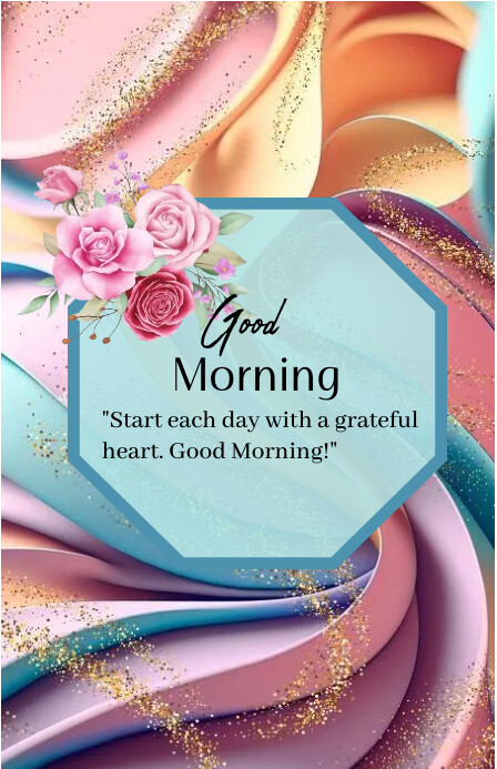 good morning Template | PosterMyWall