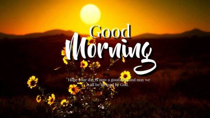 good morning Template | PosterMyWall