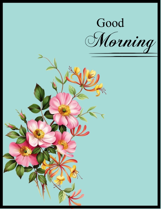 Good morning Template | PosterMyWall