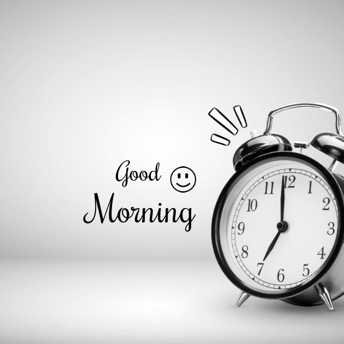 Good Morning Template | PosterMyWall