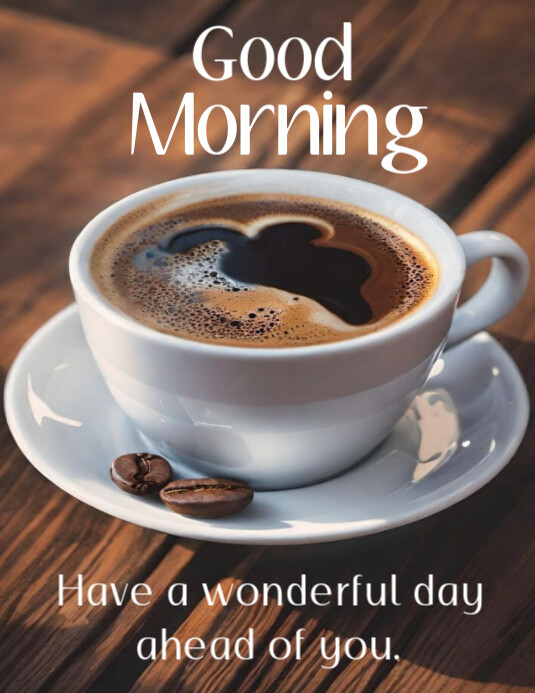 Good Morning Template | PosterMyWall