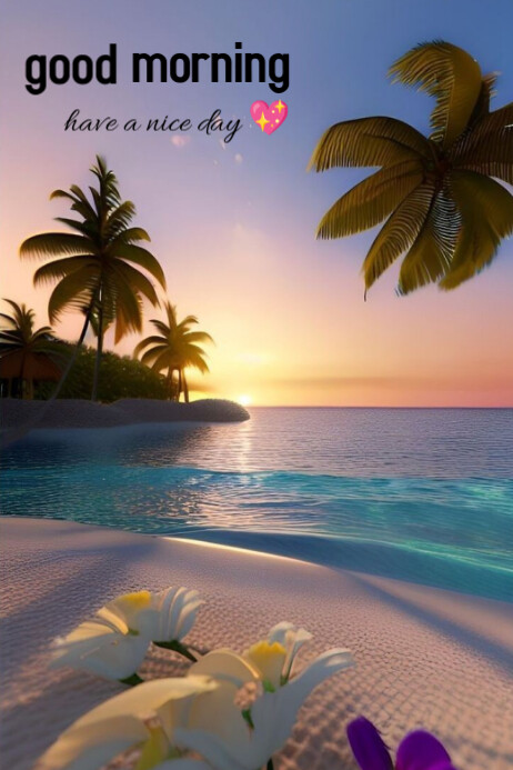 Good morning Template | PosterMyWall