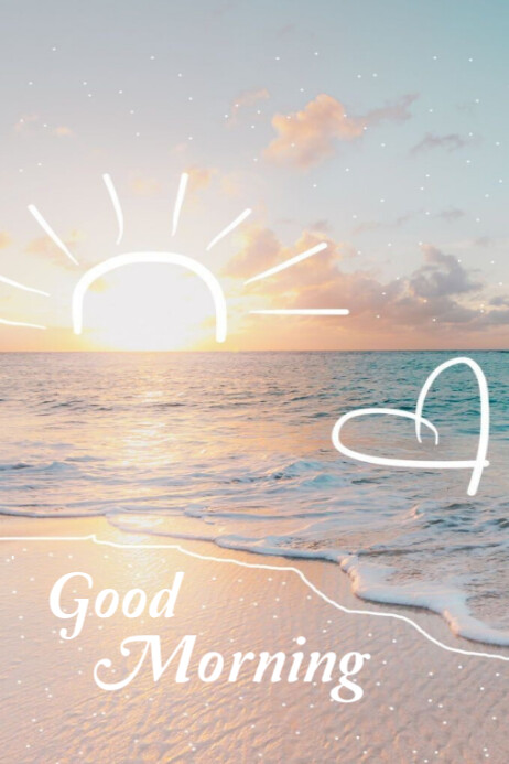 Good morning Template | PosterMyWall