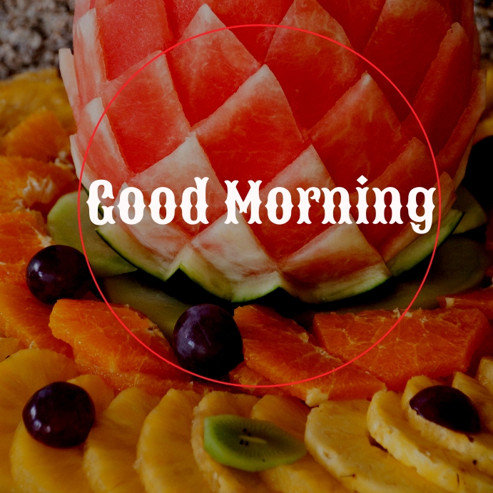 Good morning Template | PosterMyWall