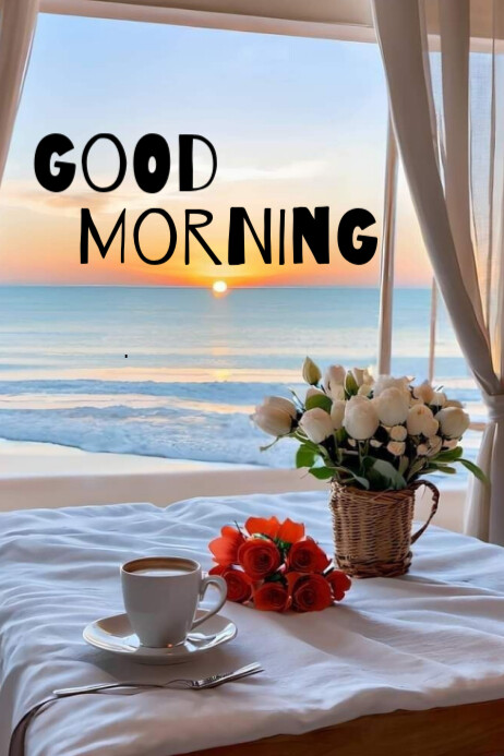 Good morning Template | PosterMyWall