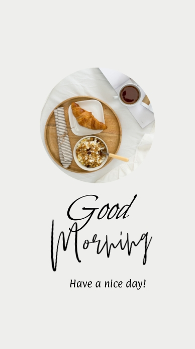 Good Morning Template | PosterMyWall