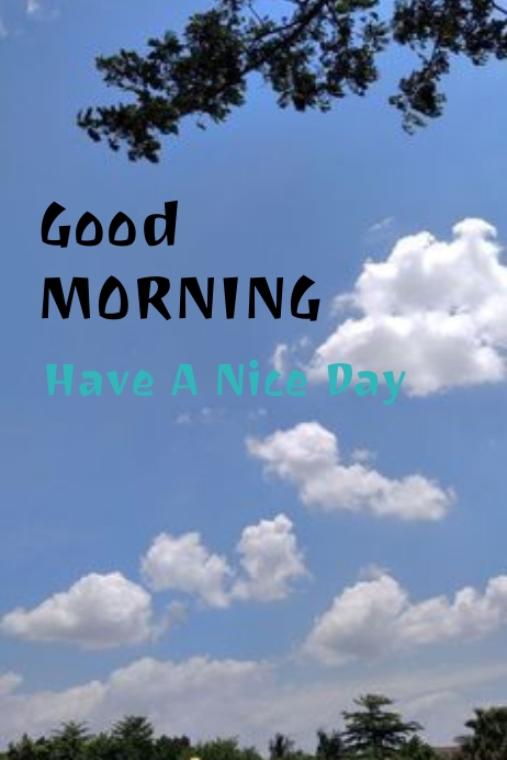 Good morning Template | PosterMyWall