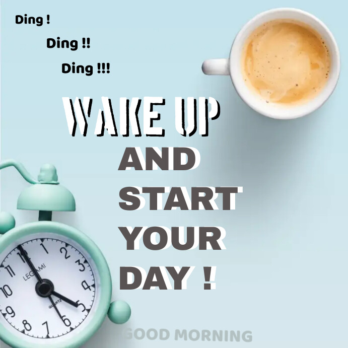 Good morning Template | PosterMyWall