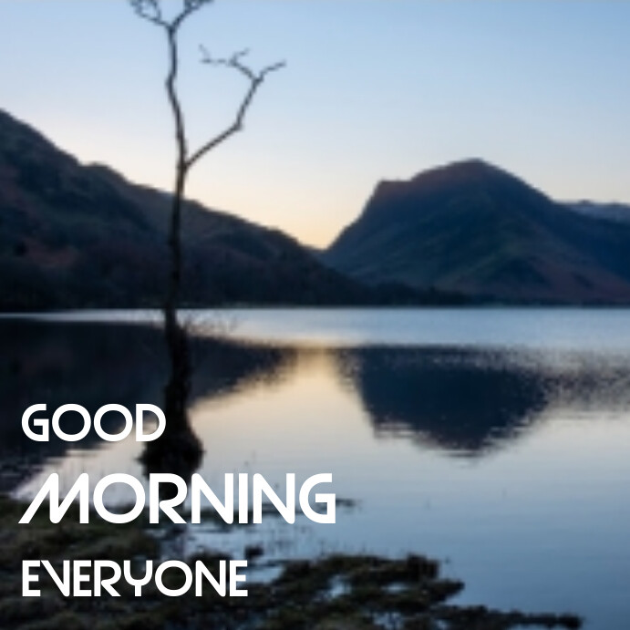 Images Of Good Morning Everyone Good Morning Everyone! I Hope You All