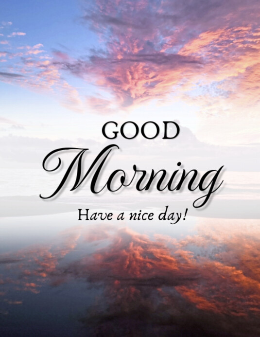 Good morning Flyer 2025 Template | PosterMyWall