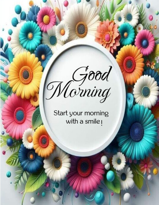 GOOD MORNING FLYRE Template | PosterMyWall