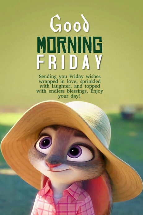 Good morning Friday Template | PosterMyWall