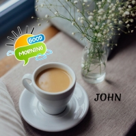 Good Morning Greeting Poster Template | PosterMyWall