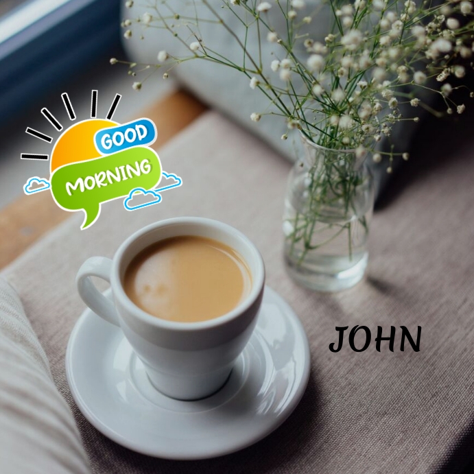 Plantilla de Good Morning Greeting Poster | PosterMyWall