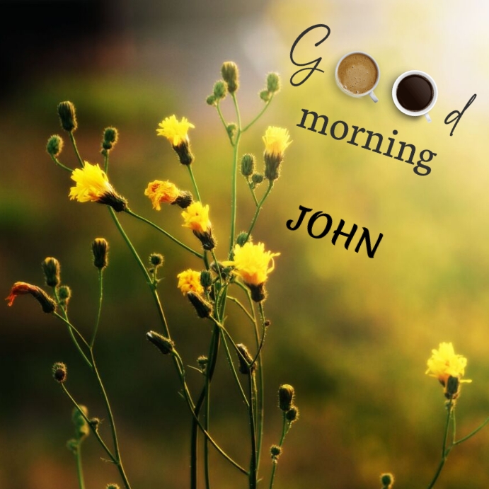 Plantilla de Good Morning Greeting Poster | PosterMyWall