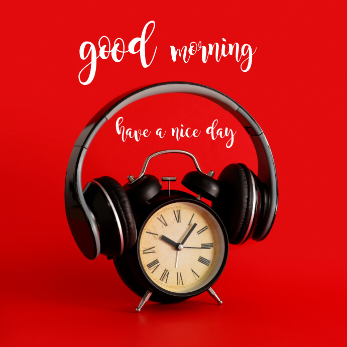 Plantilla de Good Morning Greeting Template | PosterMyWall