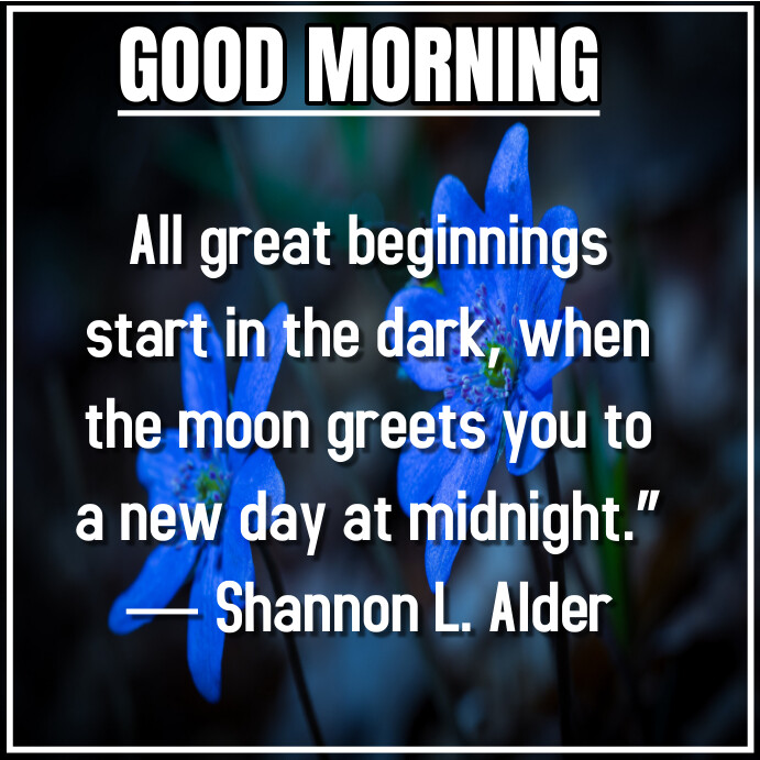Good morning greetings and quotes to start Template | PosterMyWall