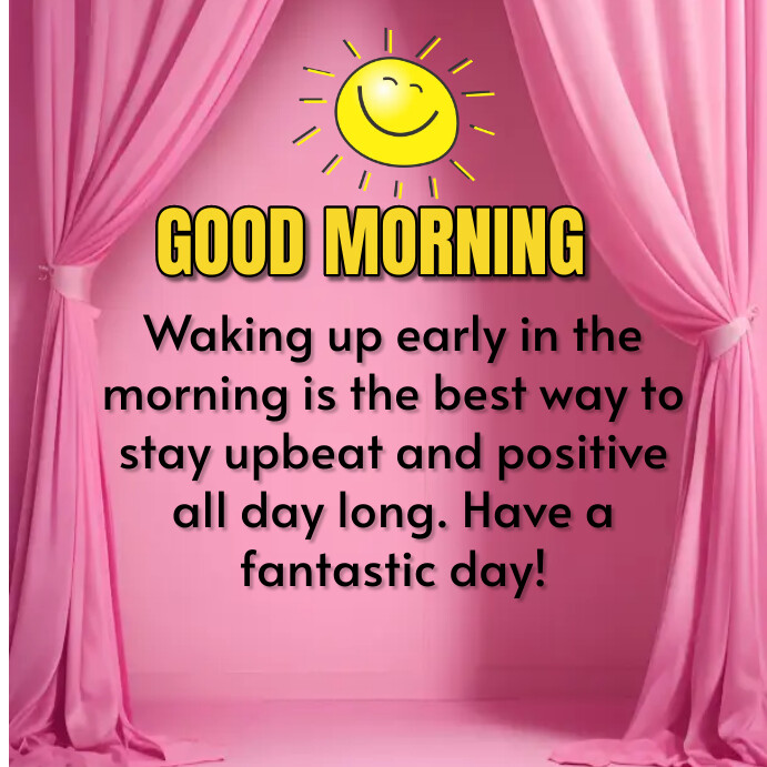 Good morning greetings and quotes to start Templat | PosterMyWall