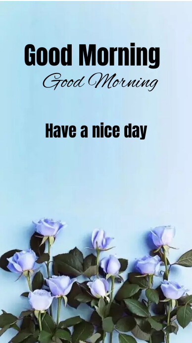 Good Morning greetings card Template | PosterMyWall