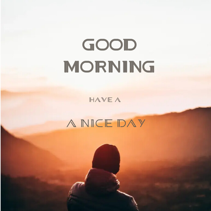 Good morning greetings Template | PosterMyWall
