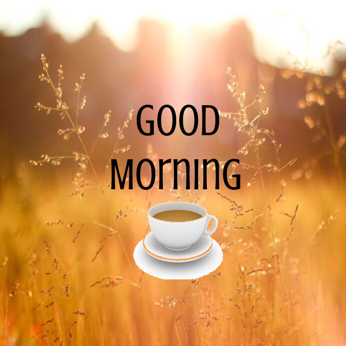 Good morning Instagram post Template | PosterMyWall