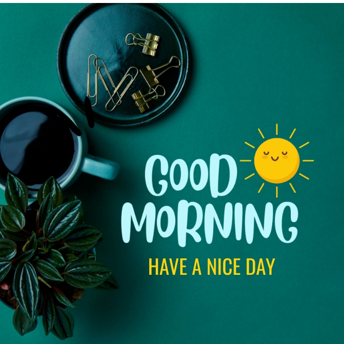 Good morning Instagram post Template | PosterMyWall