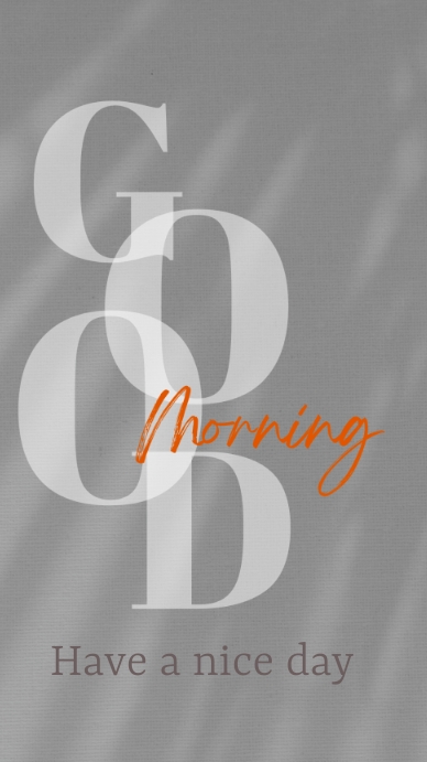 Copy of Good Morning Instagram Story | PosterMyWall