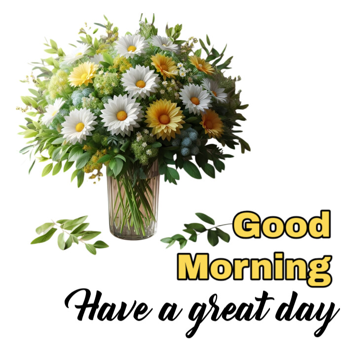 Good Morning Message Template | PosterMyWall