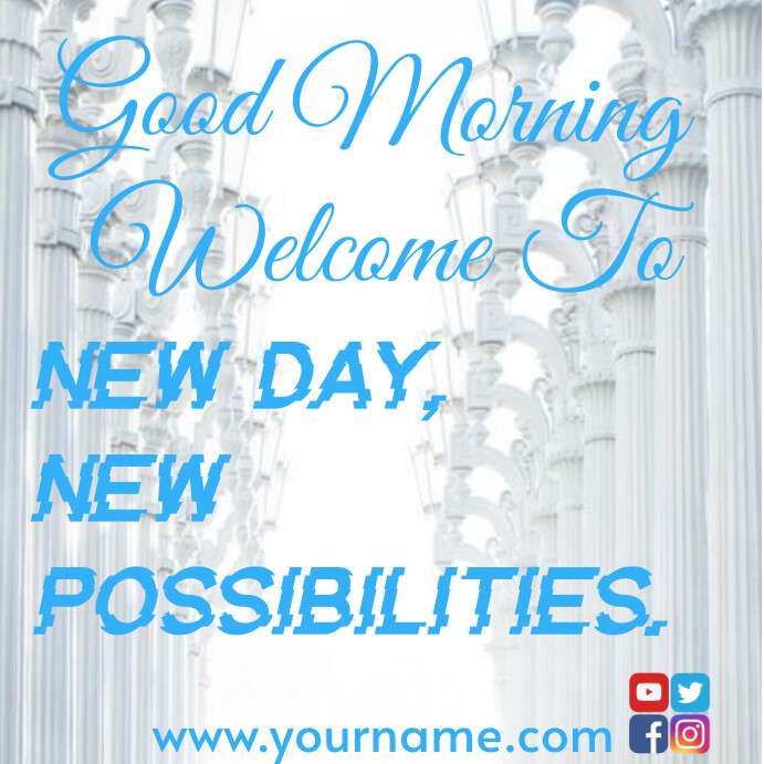 Good morning new day Template | PosterMyWall