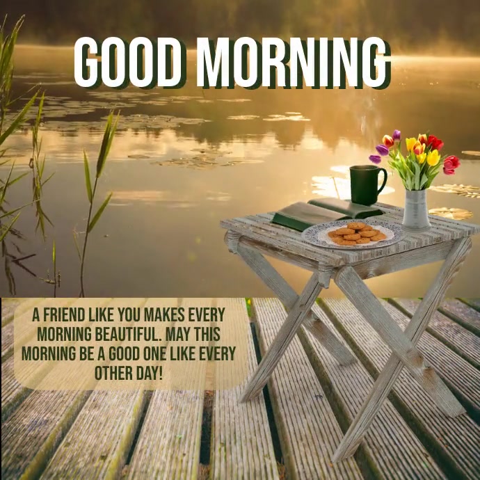 Good Morning Post Template | PosterMyWall