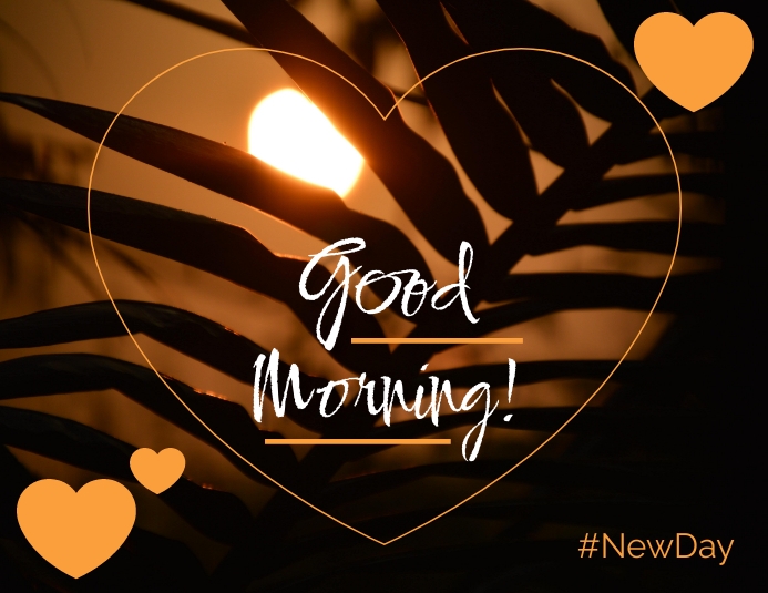 Good Morning Post Template | PosterMyWall