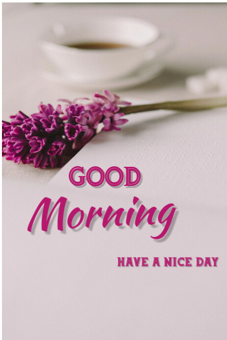 Good Morning Poster Template | PosterMyWall