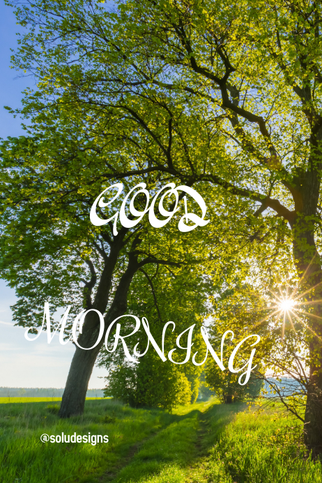Copy of Good morning poster | PosterMyWall