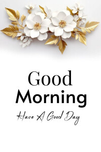 Good morning poster design 2024 Template | PosterMyWall