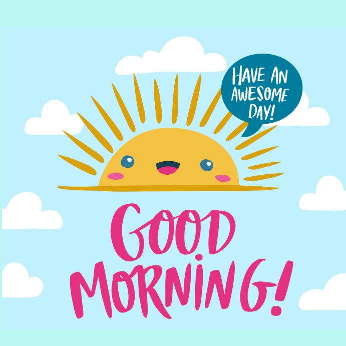 Good Morning Poster Template | PosterMyWall