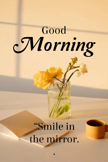 Plantilla de good morning poster | PosterMyWall