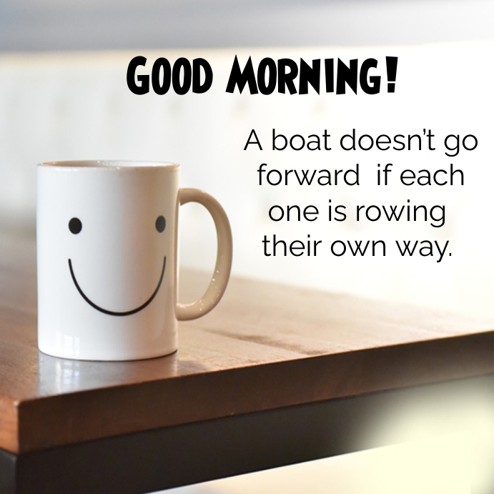 Good Morning Quote Template | PosterMyWall