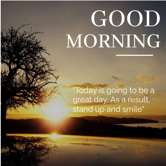 Good morning template | PosterMyWall