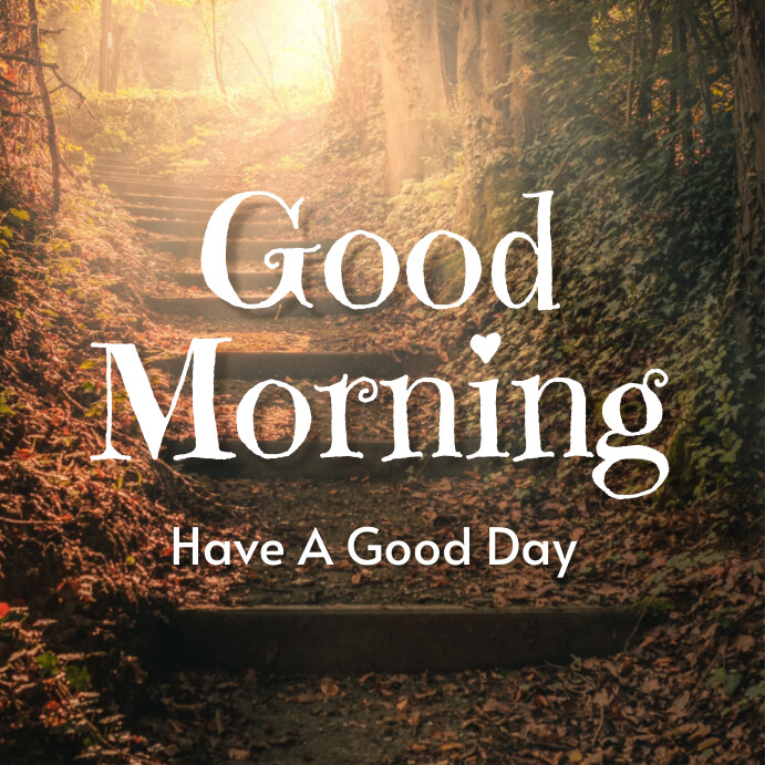 Good morning template online greeting card | PosterMyWall