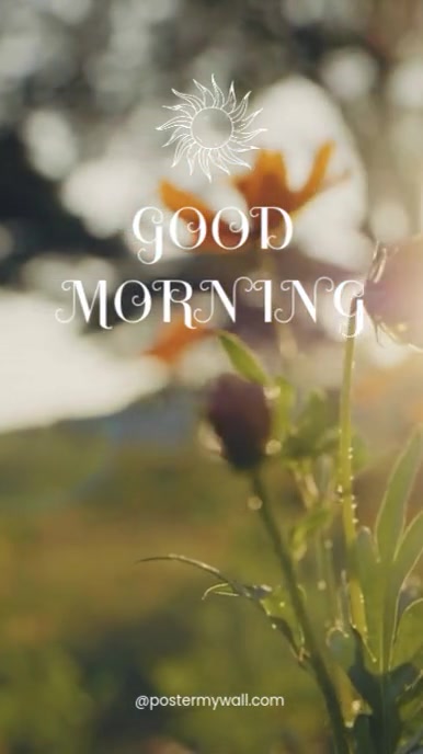 good morning video Template | PosterMyWall