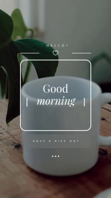 good morning video Template | PosterMyWall