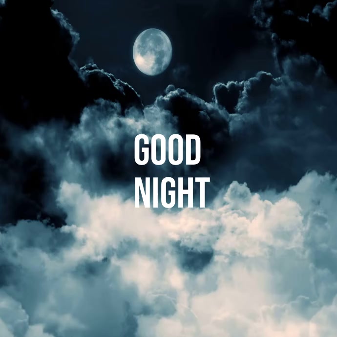Good Night video tampelte Template | PosterMyWall