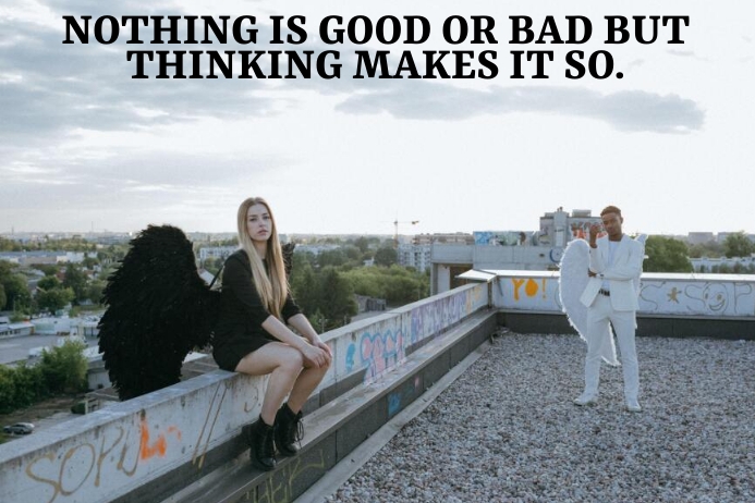 GOOD OR BAD QUOTE TEMPLATE | PosterMyWall