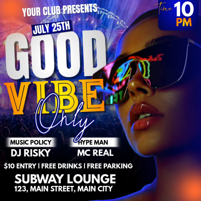 Plantilla de GOOD VIBE PARTY | PosterMyWall